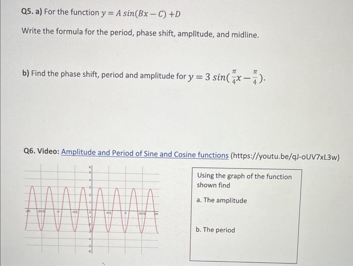 Solved Q5 A For The Function Yasinbx−cd Write The 