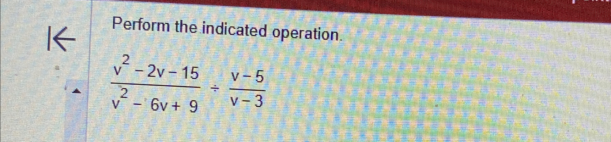 Solved Perform the indicated | Chegg.com