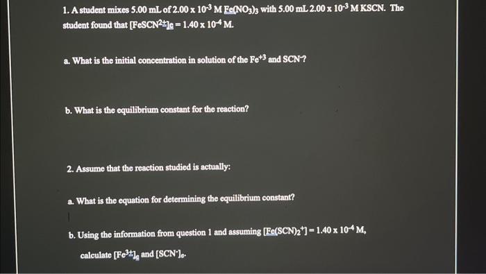 Solved 1. A student mixes \\( 5.00 \\mathrm{~mL} \\) of \\( | Chegg.com