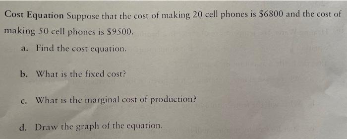 Solved Cost Equation Suppose that the cost of making 20 cell | Chegg.com