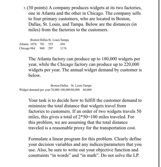 Solved 5. ( 30 points) A company produces widgets at its two | Chegg.com