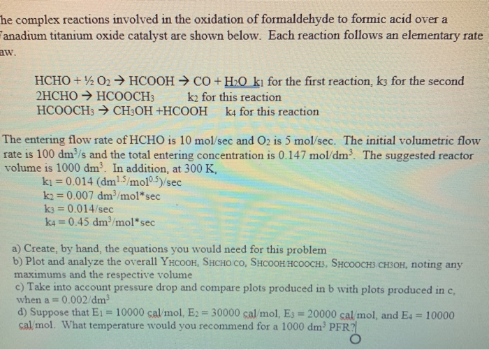 he complex reactions involved in the oxidation of | Chegg.com