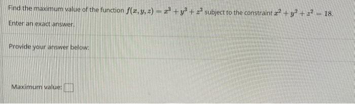 Solved Find The Maximum Value Of The Function