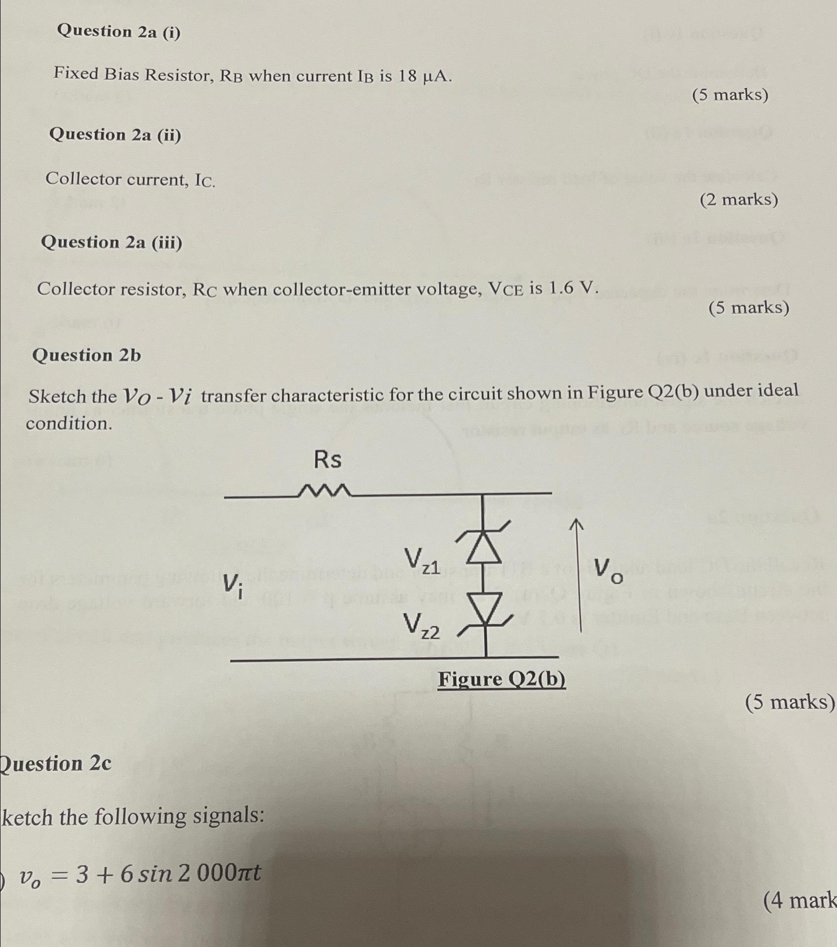 Question 2a (i)Fixed Bias Resistor, RB ﻿when current | Chegg.com