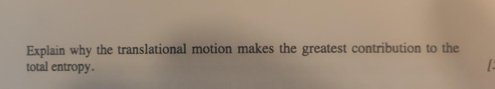 Solved Explain why the translational motion makes the | Chegg.com