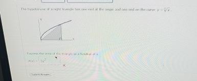 Solved The Hypotenuse Of A Right Triangle Has One End At The Chegg