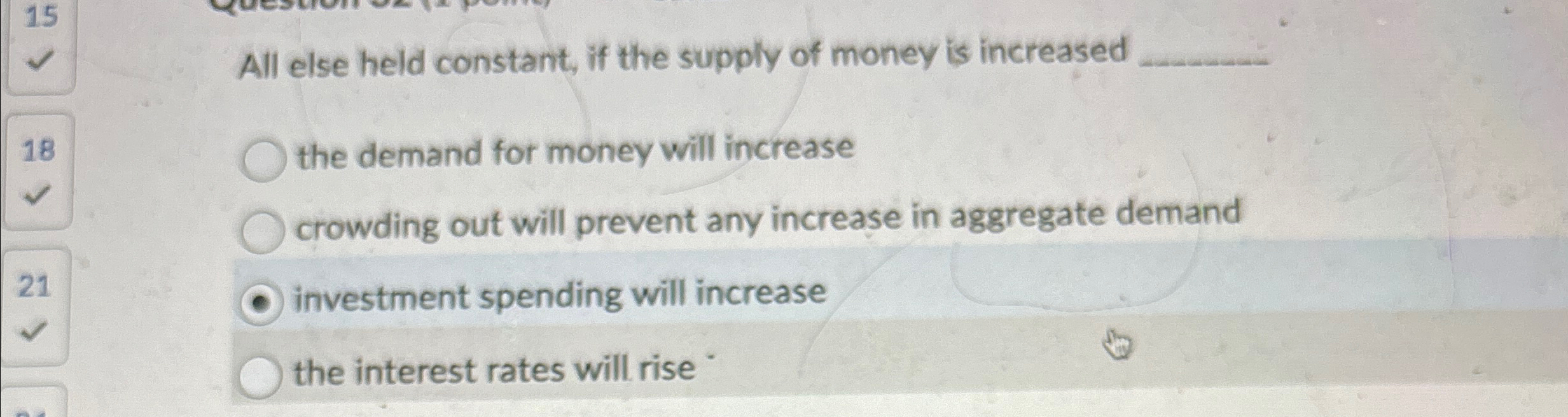 Solved All else held constant, if the supply of money is | Chegg.com