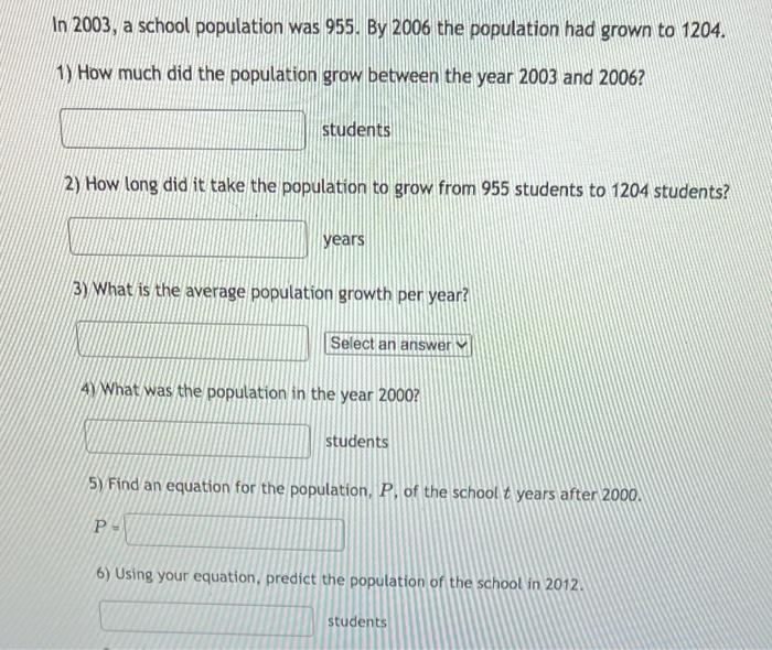 Solved n 2003, a school population was 955. By 2006 the | Chegg.com
