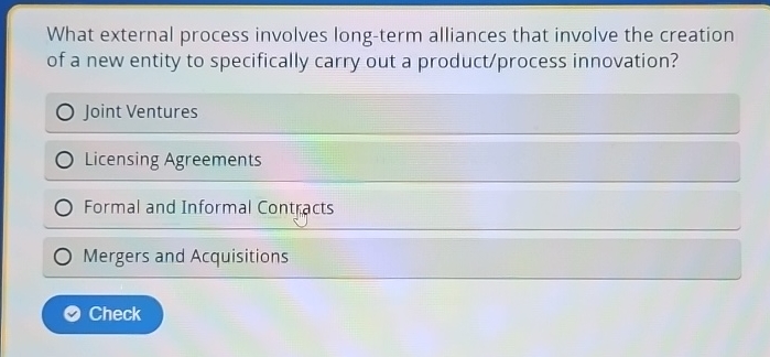 Solved What external process involves long-term alliances | Chegg.com