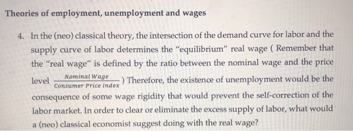Solved Theories of employment, unemployment and wages 4. In | Chegg.com