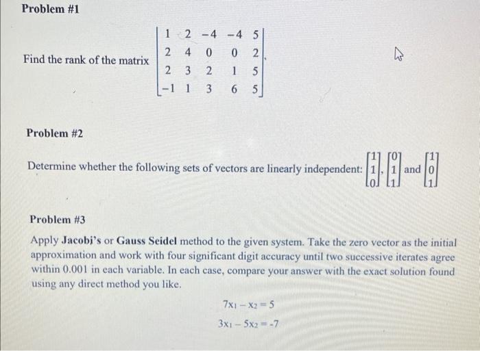 Solved Problem \#1 Find the rank of the matrix | Chegg.com