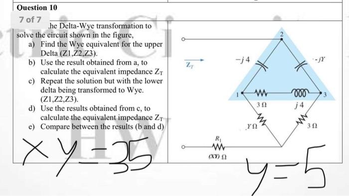Solved Question 10 7 of 7 he Delta-Wye transformation to | Chegg.com
