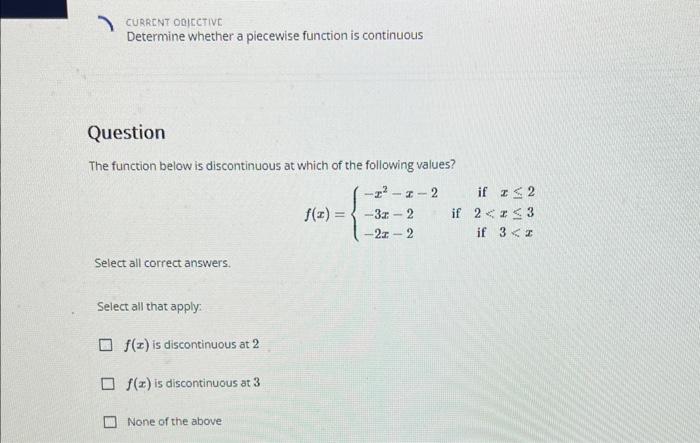 Solved CURRENT OOILCTIVE Determine whether a piecewise | Chegg.com