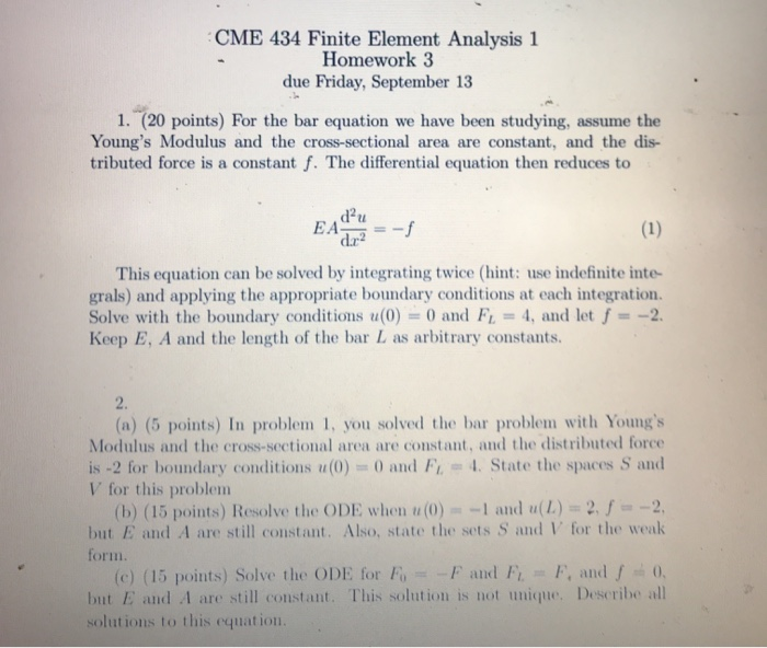 CME 434 Finite Element Analysis 1 Homework 3 due | Chegg.com
