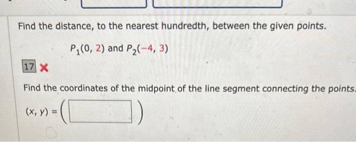 Solved Find the distance, to the nearest hundredth, between | Chegg.com