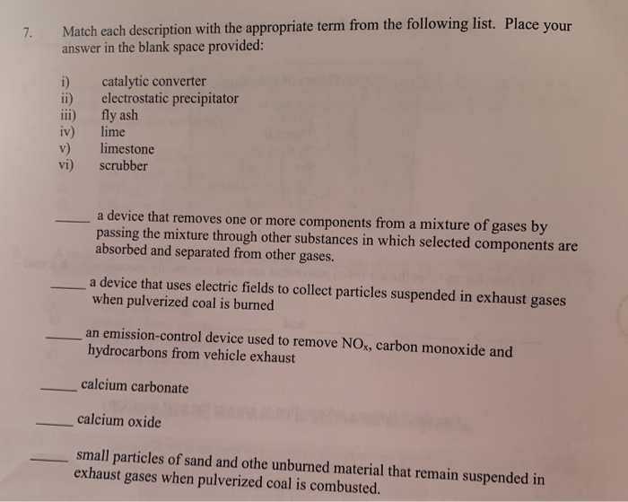 Solved 7. Match each description with the appropriate term | Chegg.com