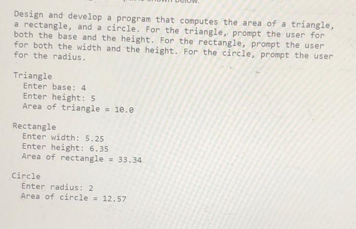 Solved Design and develop a program that computes the area | Chegg.com