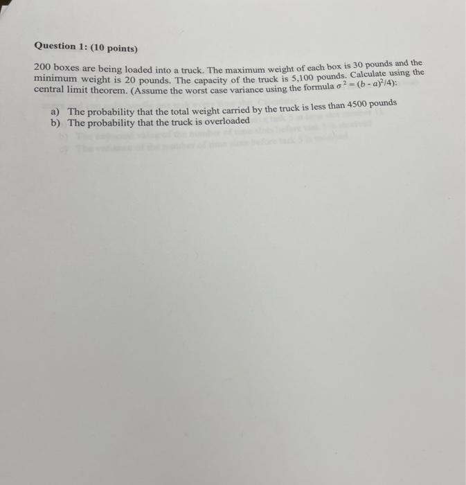 Solved Question 1: (10 points) 200 boxes are being loaded | Chegg.com