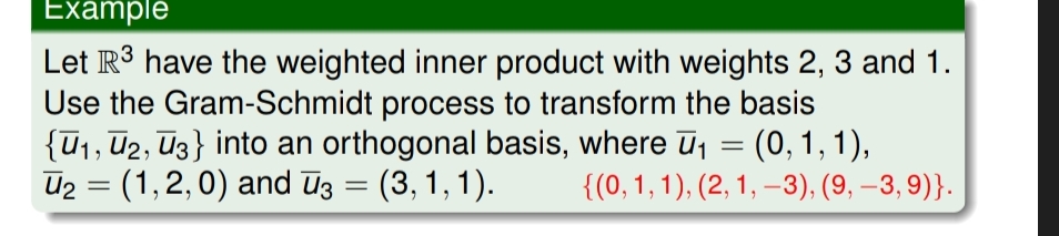 Solved Let R3 ﻿have the weighted inner product with weights | Chegg.com