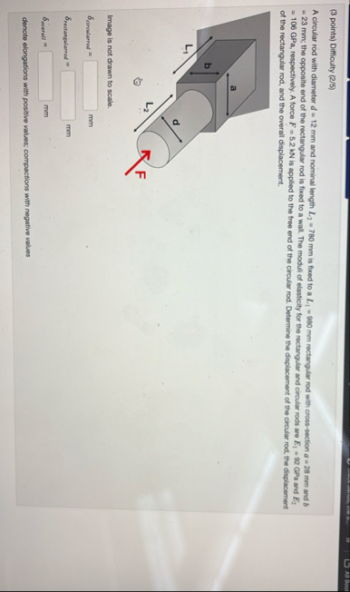 [Solved]: (3 points) Difficulty (2/5) A circular rod with di