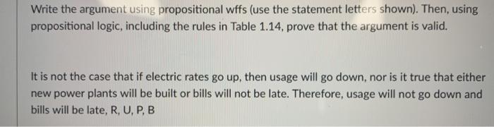 Write The Argument Using Propositional Wffs Use The