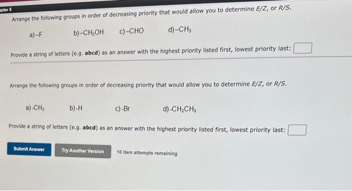 Solved Arrange the following groups in order of decreasing | Chegg.com