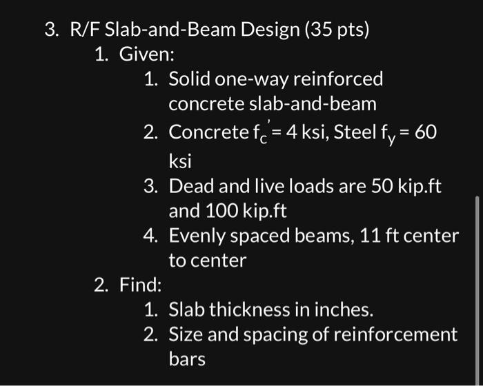 3. R/F Slab-and-Beam Design (35 pts) 1. Given: 1. | Chegg.com