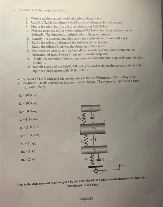 Solved To complete the project, you must 1. Write a | Chegg.com