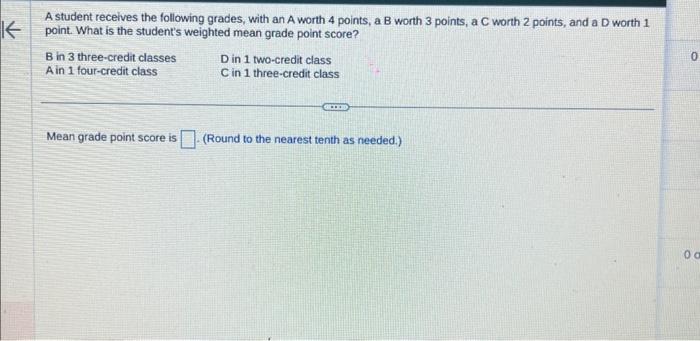 Solved A student receives the following grades, with an A | Chegg.com