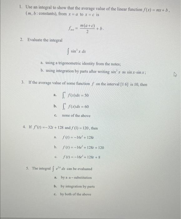 Solved 1. Use an integral to show that the average value of | Chegg.com