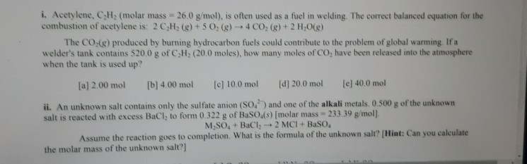 Solved i. Acetylene, C.H. (molar mass = 26.0 g/mol), is | Chegg.com