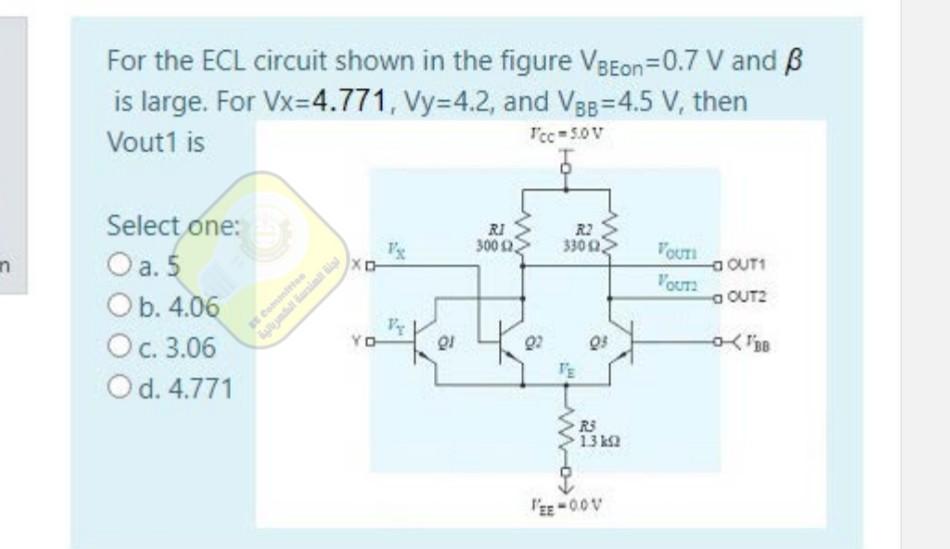 Solved For the ECL circuit shown in the figure VBEon=0.7 V | Chegg.com