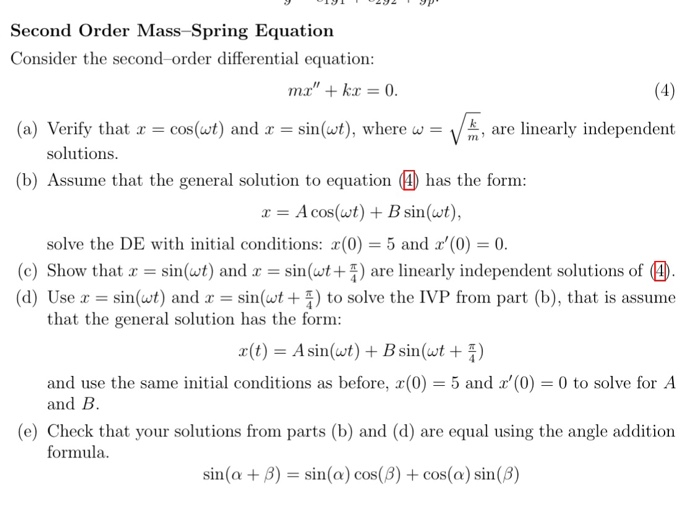 Solved Second Order Mass-Spring Equation Consider the | Chegg.com