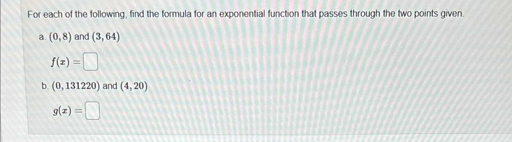 Solved For each of the following, find the formula for an | Chegg.com