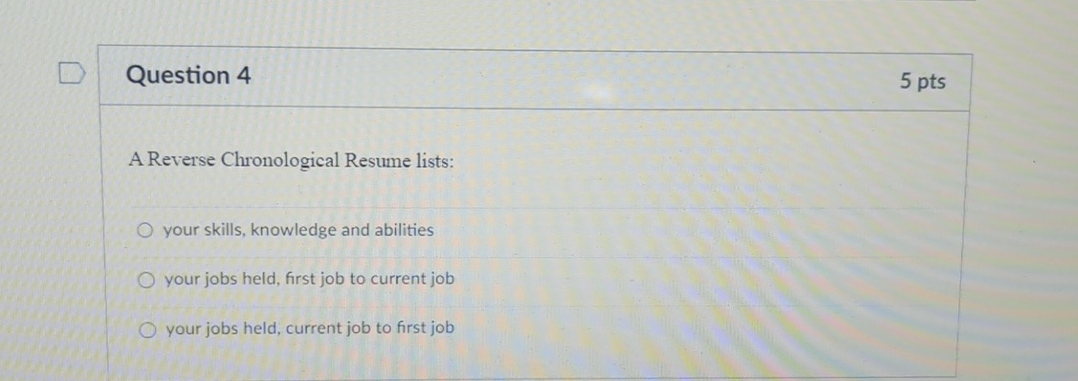 Solved Question 45 ﻿ptsA Reverse Chronological Resume | Chegg.com