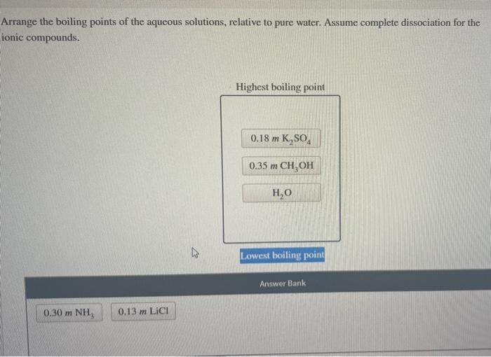 Solved Arrange the boiling points of the aqueous solutions, | Chegg.com