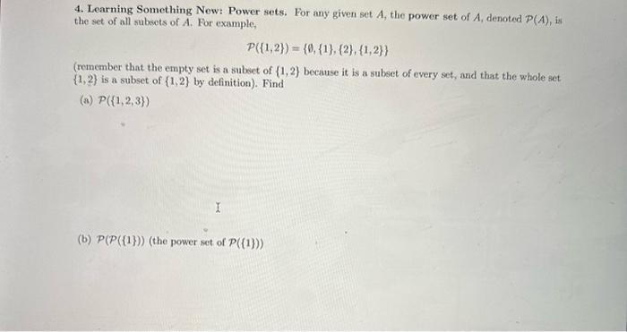 Solved 4. Learning Something New: Power sets. For any given | Chegg.com