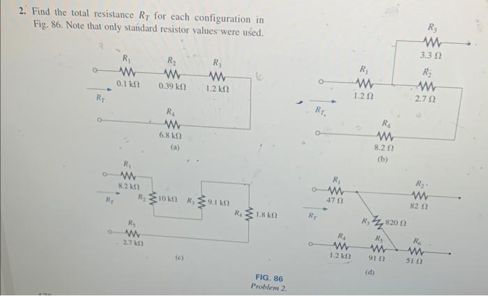 Solved 2. Find the total resistance RT for each | Chegg.com