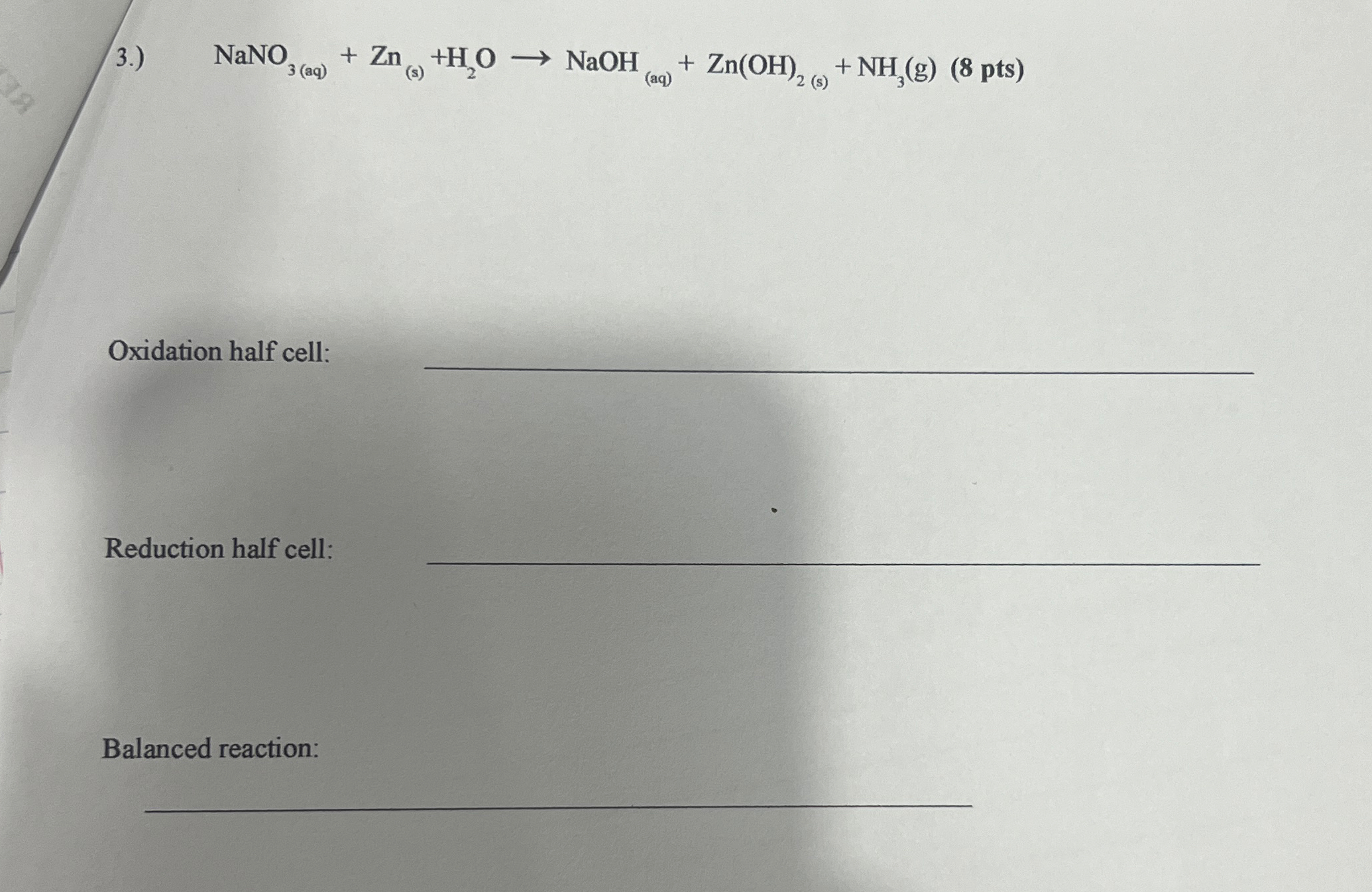 Solved 3.) ﻿ pts)Oxidation half cell:Reduction half | Chegg.com