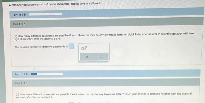 Solved A computer password consists of twelve characters. | Chegg.com