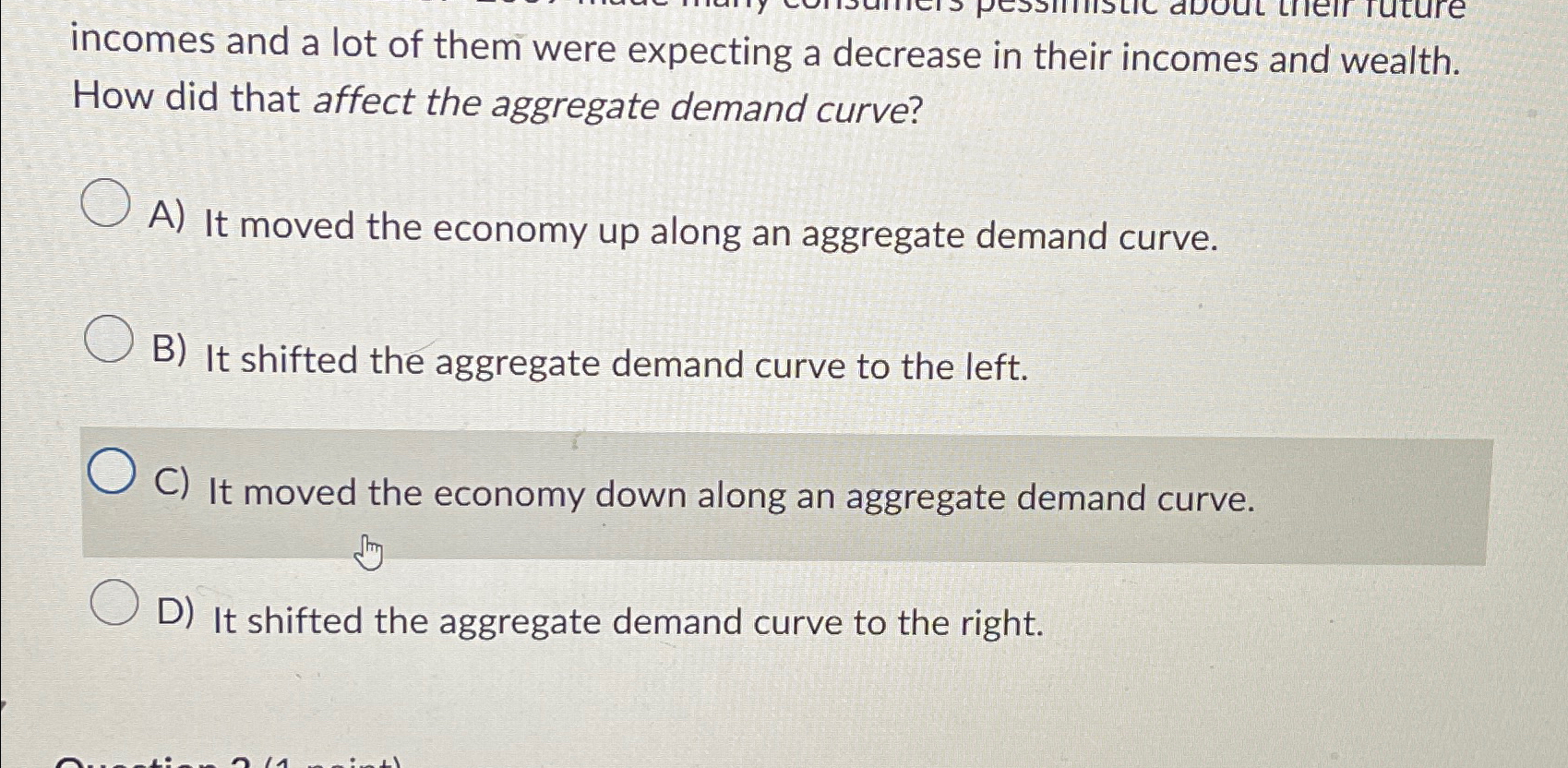Solved incomes and a lot of them were expecting a decrease | Chegg.com