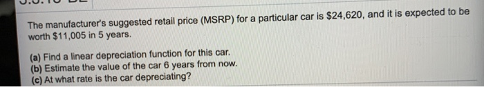 Solved The manufacturer's suggested retail price (MSRP) for | Chegg.com