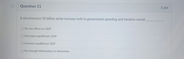 Solved Question 111 ﻿ptsA simultaneous 50 ﻿billion dollar | Chegg.com