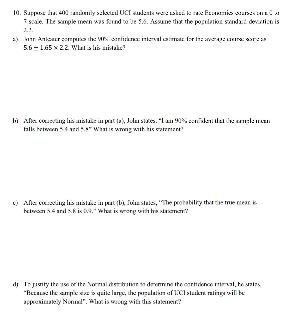 Solved Suppose that 400 ﻿randomly selected UCI students were | Chegg.com