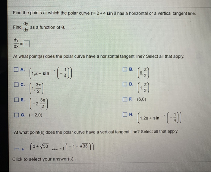 Solved Find the points at which the polar curve r= 2 + 4 sin | Chegg.com