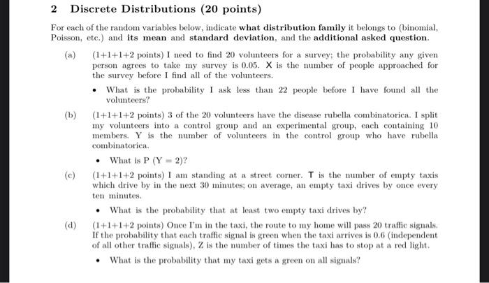 Solved 2 Discrete Distributions (20 points) For each of the | Chegg.com