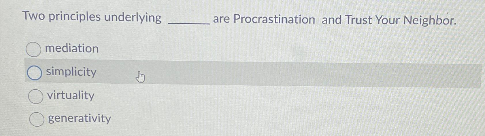 Solved Two principles underlying are Procrastination and | Chegg.com
