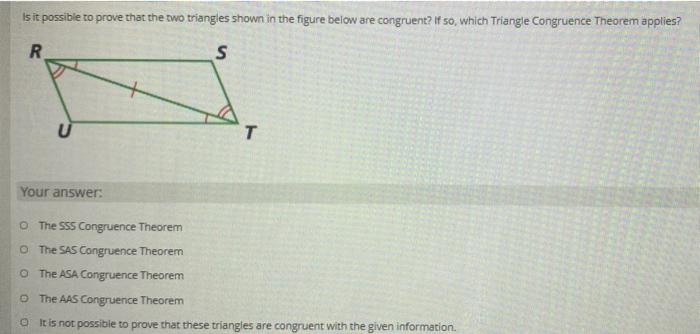 Solved Is it possible to prove that the two triangles shown | Chegg.com