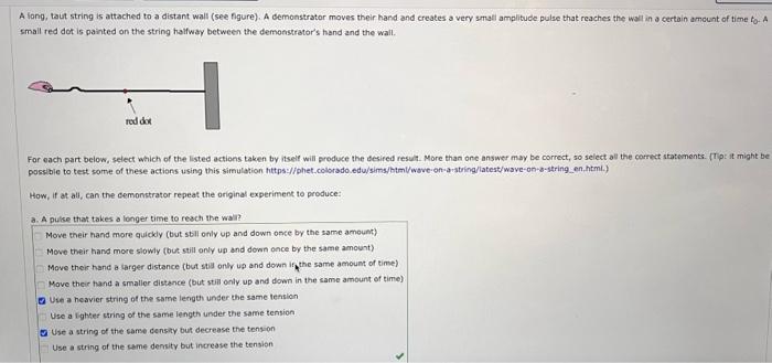 Solved A long, taut string is attached to a distant wall | Chegg.com