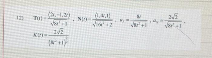 Solved [12.5] For the given space curve r(t)= t2−1,1−t,t2 | Chegg.com